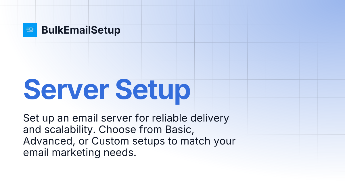 Server Setup | BulkEmailSetup