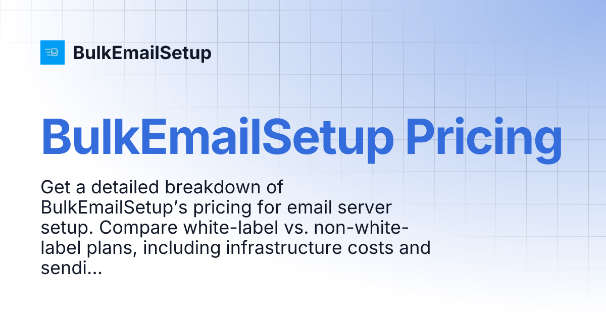 BulkEmailSetup Pricing | BulkEmailSetup