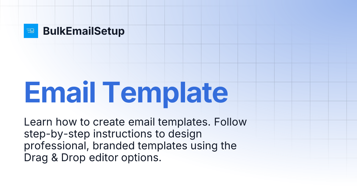 Email Template | BulkEmailSetup Docs